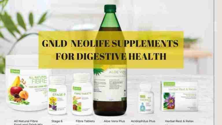 GNLD Neolife supplements/products for good digestive health - NEOLIFE ...